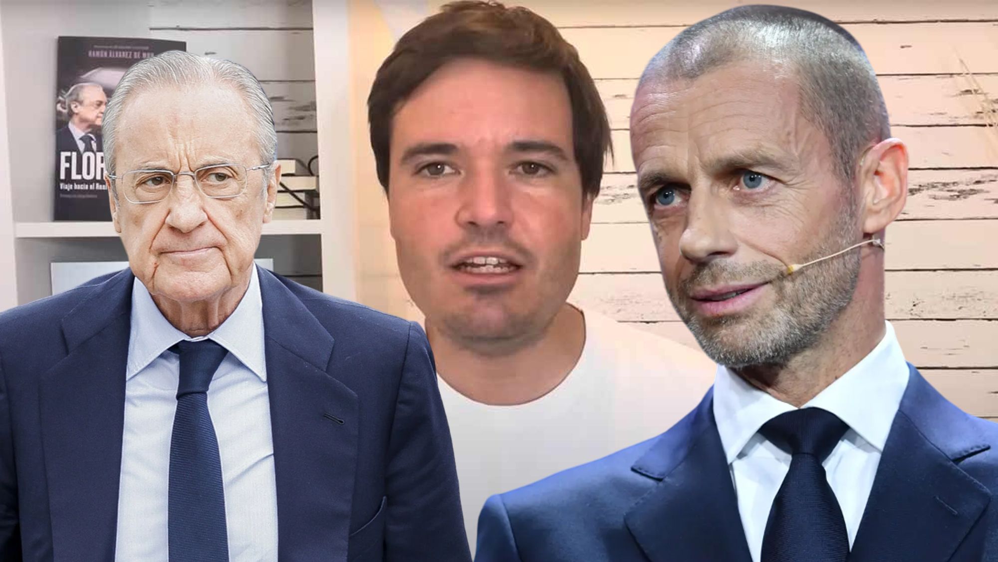 Ramón de Mon anuncia la venganza de Florentino contra la UEFA tras el ...