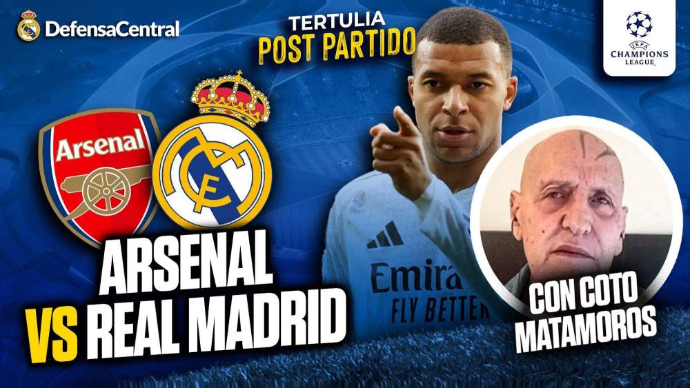 El mejor análisis del Arsenal - Real Madrid, en la tertulia post ...