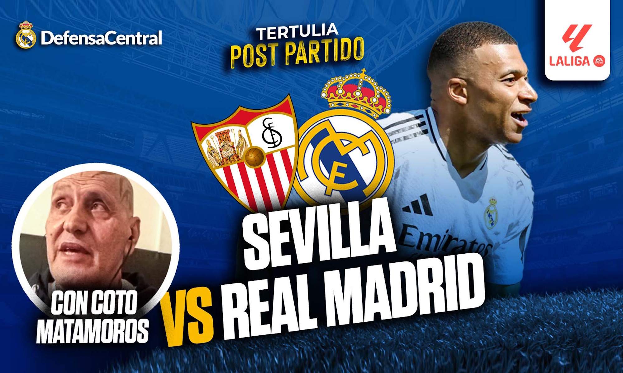Ya en directo, en DC, la mejor tertulia del Sevilla - Real Madrid con ...